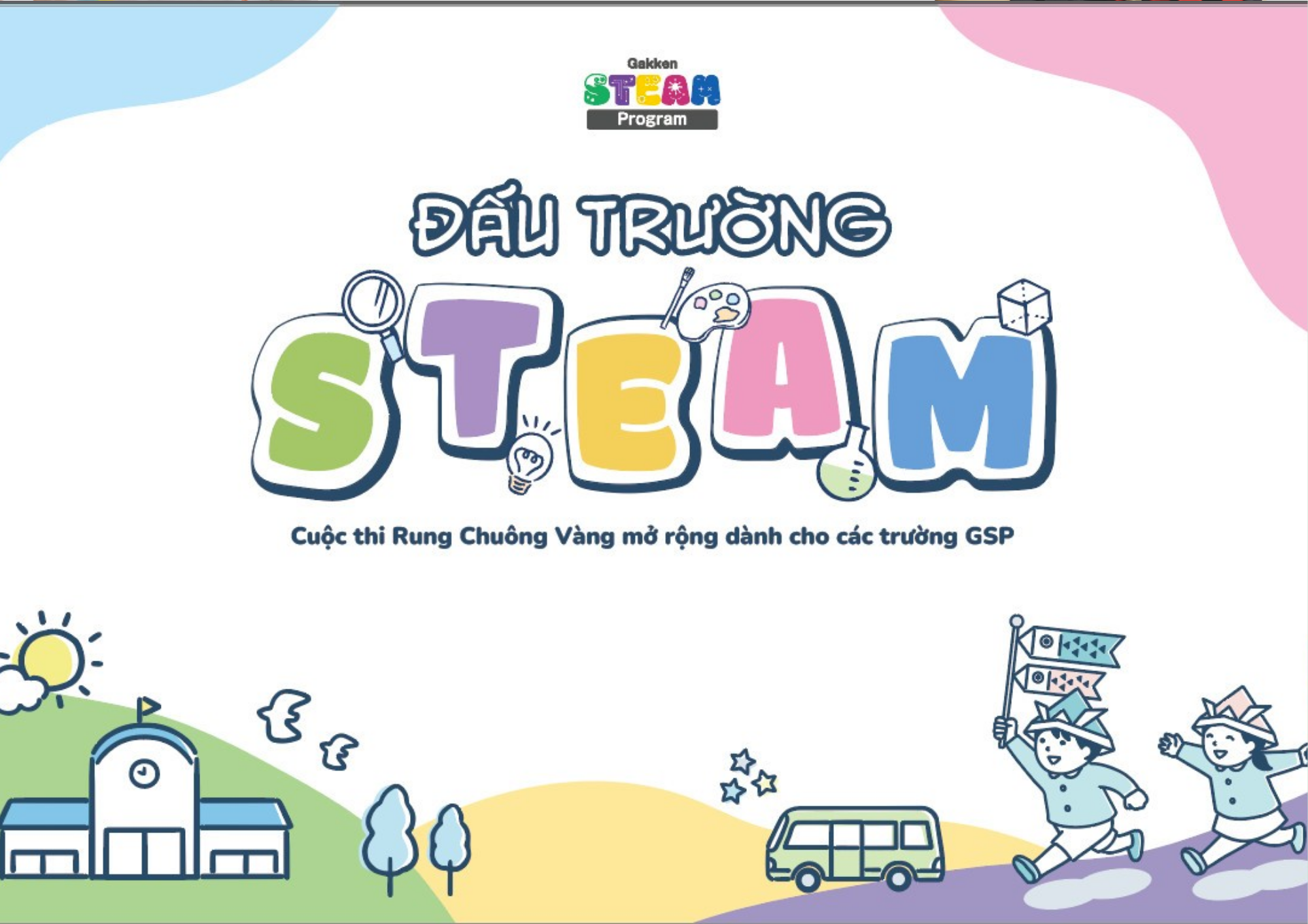 Đấu trường STEAM 2024: Cuộc đấu trí giữa 33 trường mầm non STEAM chuẩn ...